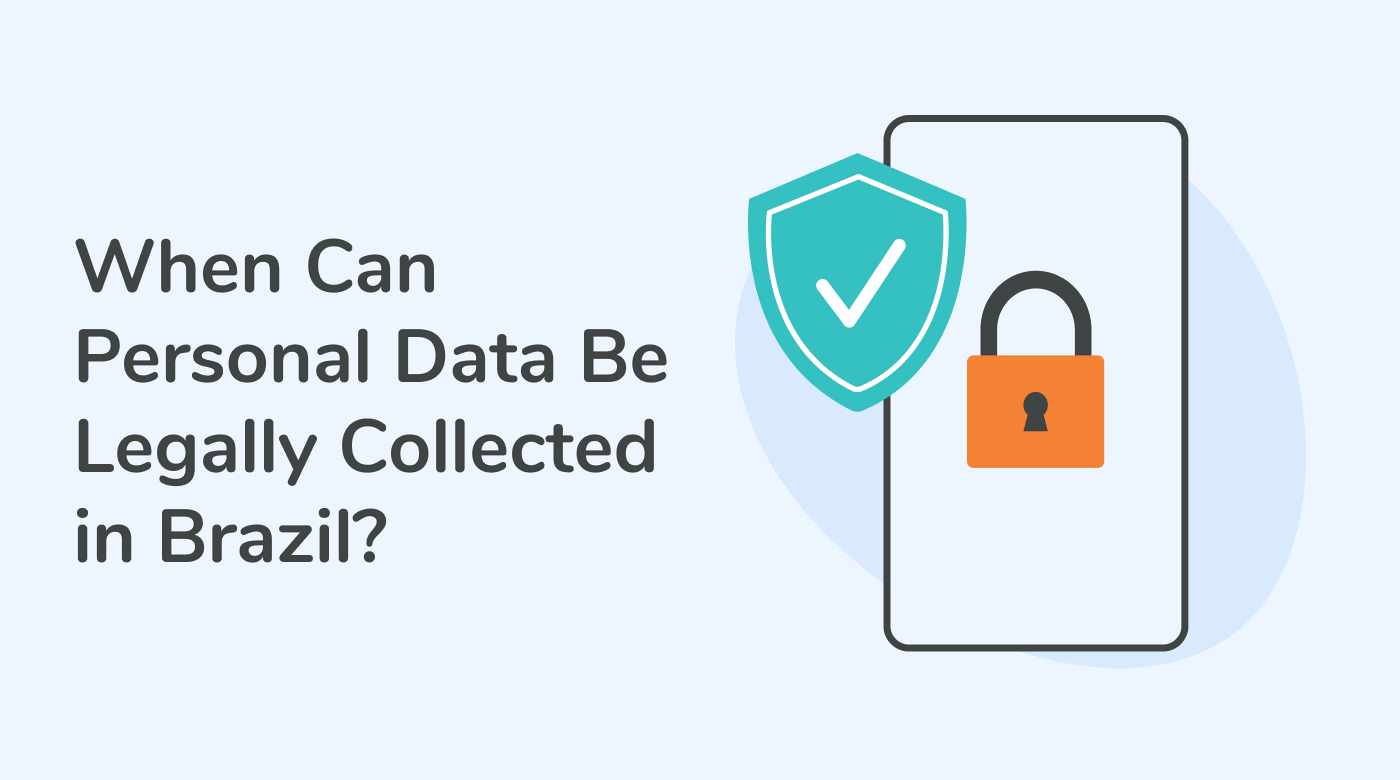 LGPD: Demystifying Brazil’s New Data Protection Law - Analytics ...